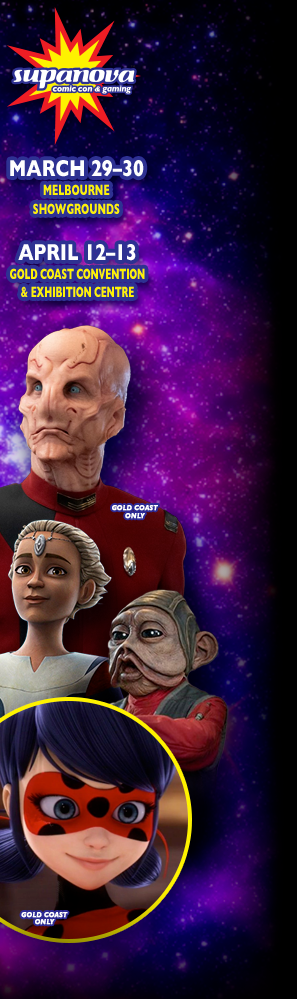 Supanova Is “Up, UP & AWAY”, Announcing Its First Supa-Stars Of 2025 ...