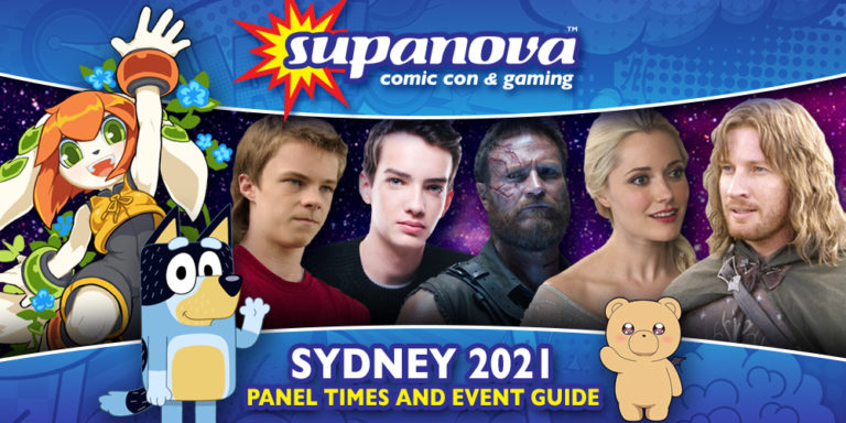 Panel Times and Event Guide for Supanova 2021 - Sydney - Supanova Comic ...